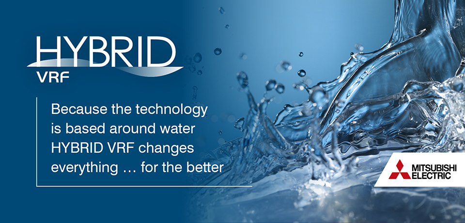 Hybrid VRF Key Features and Benefits // Mitsubishi Electric City Multi Hybrid VRF